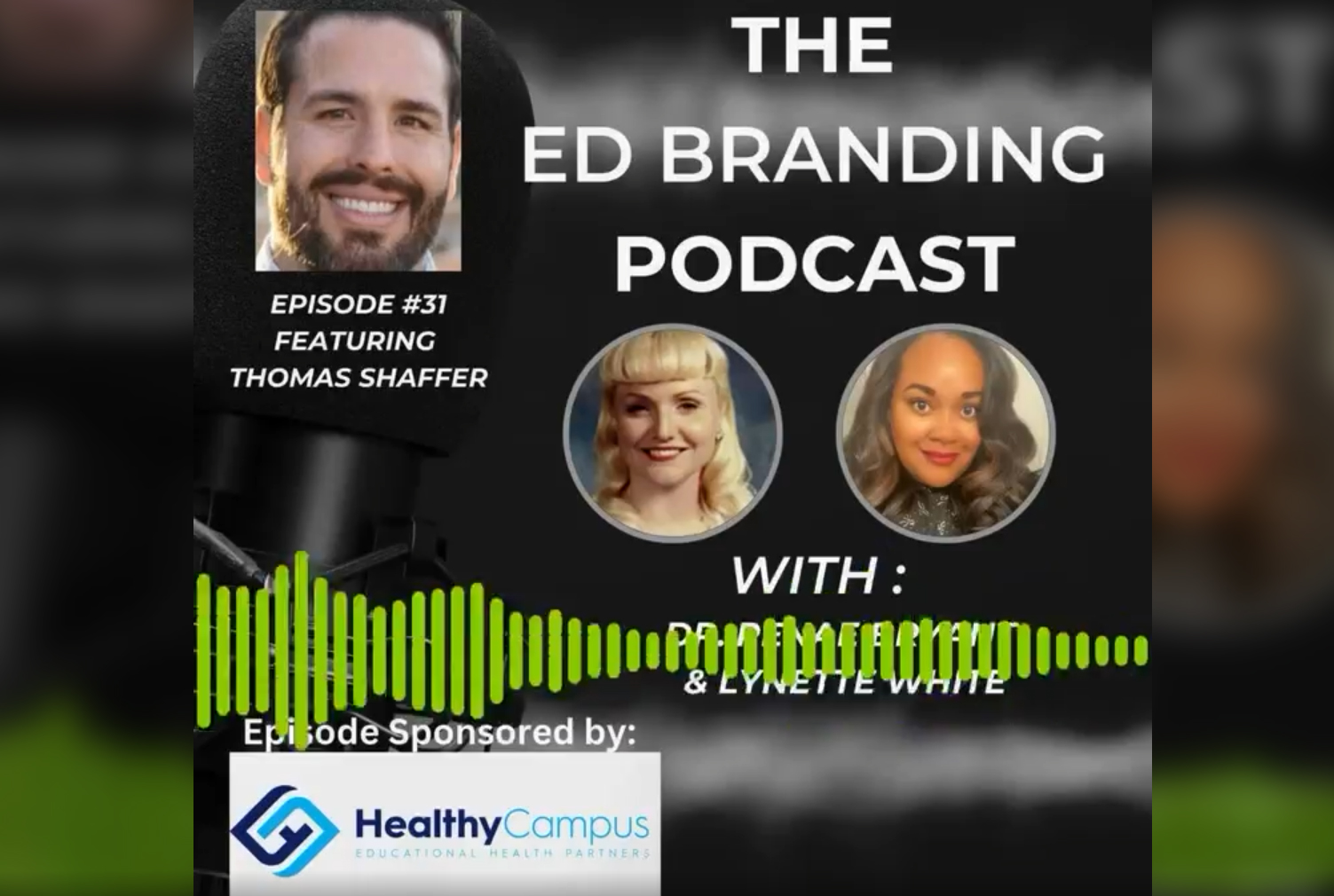 Podcast: The Ed Branding Podcast - Healthy Campus